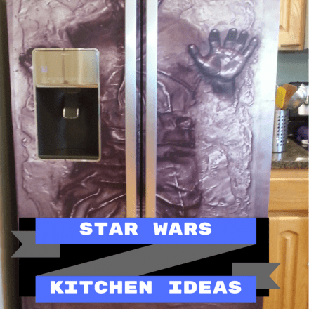 Use These Star Wars Kitchen Ideas to Feel the Force ⋆ Geek Family Life
